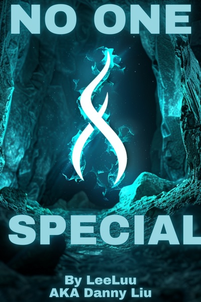 No One Special | Royal Road