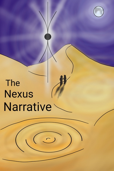 The Nexus Narrative | Royal Road