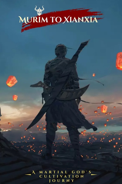 34. The Hunt I - Murim to XianXia: A Martial God’s Cultivation Journey ...
