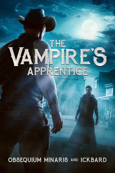 The Vampire's Apprentice - Chapter 13 - The Vampire's Apprentice | Royal Road