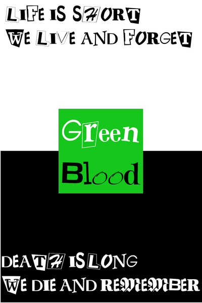 Green Blood | Royal Road