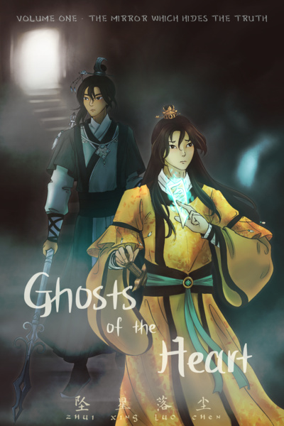 Ghosts of the Heart [Book One: The Mirror which Hides the Truth] | Royal Road