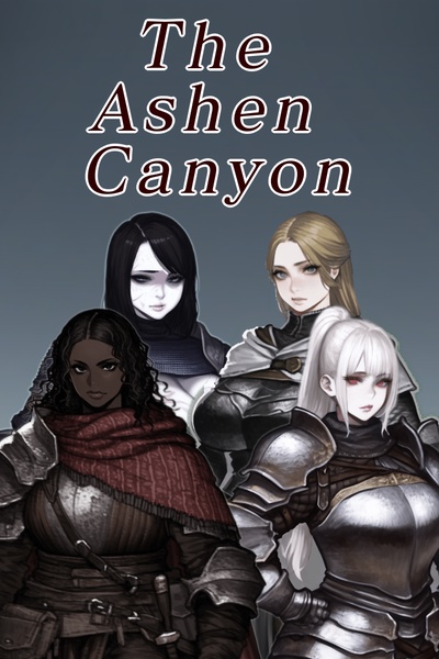 The Ashen Canyon | Royal Road
