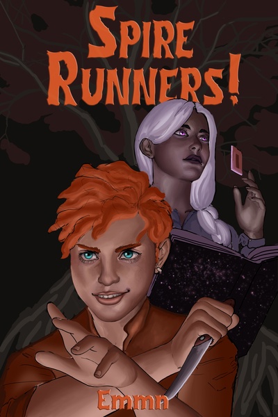 Spire Runners! | Royal Road