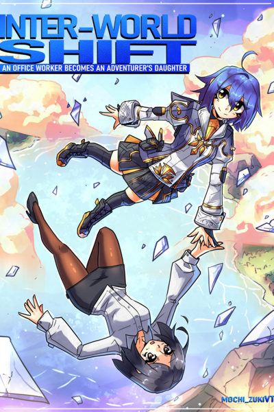 Inter-World Shift: An Office Worker Becomes an Adventurer's Daughter ...