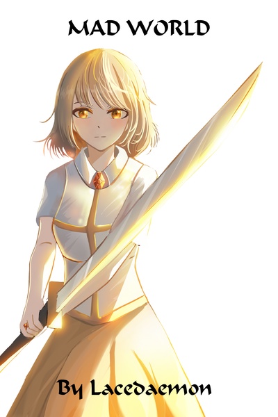 Mad World | Royal Road