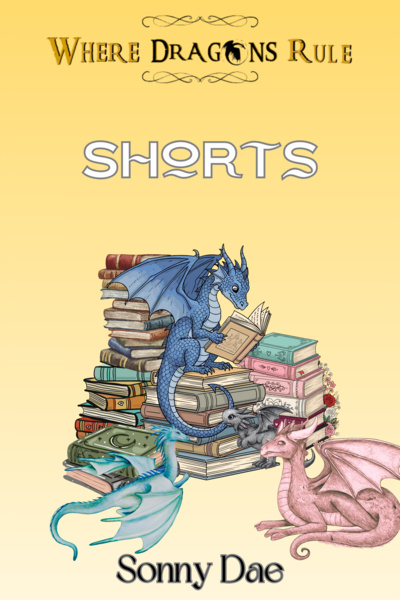 A Dragon's Pain - Where Dragons Rule: Shorts | Royal Road