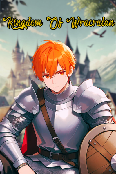 Mysterious Group - Kingdom Of Wracralan | Royal Road