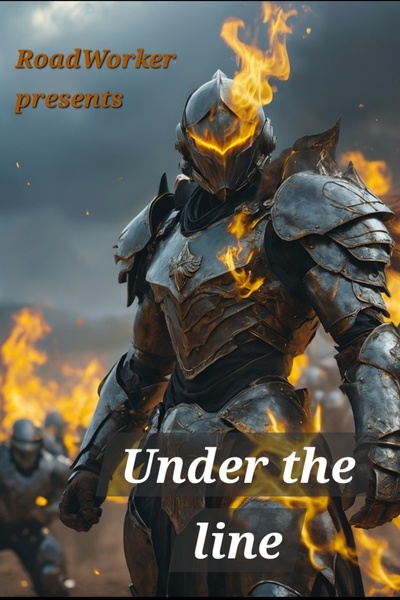 Under the Line | Royal Road