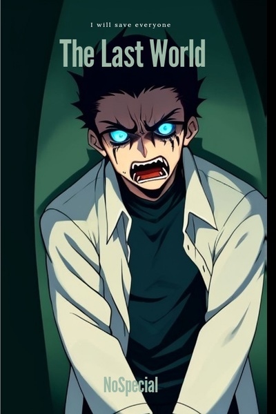 Chapter 3: Naval? - THE LAST WORLD | Royal Road