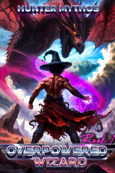 201: B2: C101: Grimrock Hell Gate - Overpowered Wizard [Stubbing Book 2 @ Feb 28th] | Royal Road