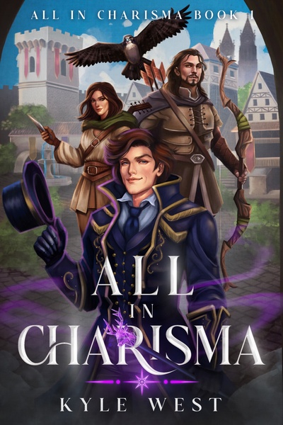 All in Charisma (A LitRPG/Isekai Adventure) | Royal Road