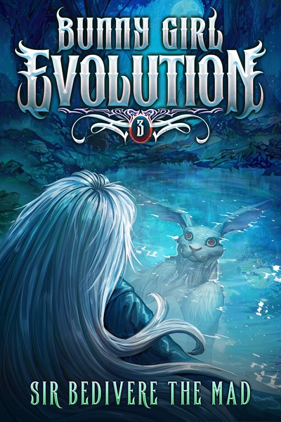1 - Rabbit - Bunny Girl Evolution (BOOK 3 STUBBING IN 4 DAYS) | Royal Road