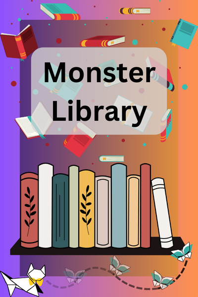 Monster Library | Royal Road