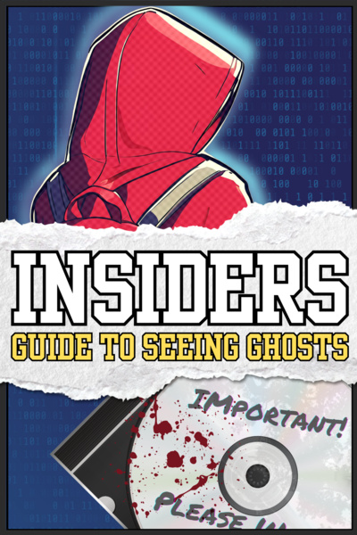 Insiders Guide To Seeing Ghosts [Thriller, Mystery, Horror] (Book Two Returning in January ...