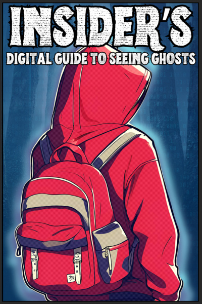 13. Lunch Plans - Insider's Digital Guide To Seeing Ghosts [Thriller ...