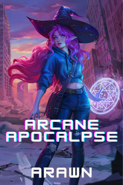 Arcane Apocalypse [LitRPG] | Royal Road