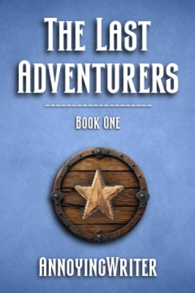 The Last Adventurers [A LitRPG Adventure] | Royal Road