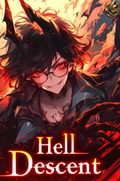 Hell Descent: I Am The Absolute Mastermind! | Royal Road