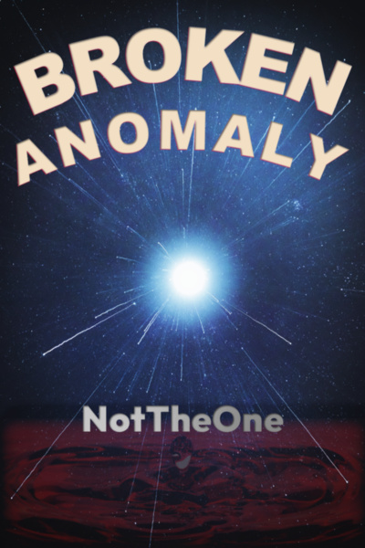 Broken Anomaly | Royal Road