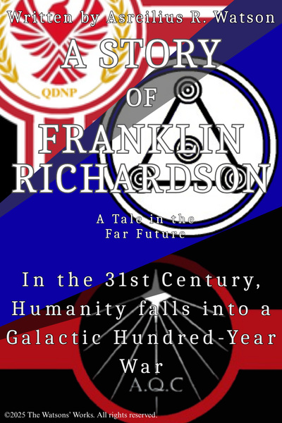 A Story of Franklin Richardson | Royal Road