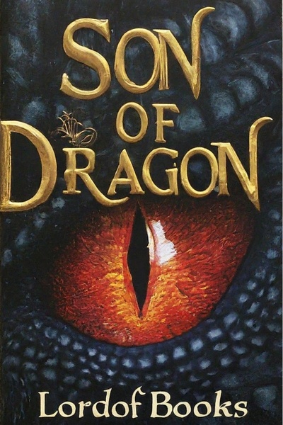 Chapter 1: Back Story and Whatever - Son of Dragon | Royal Road