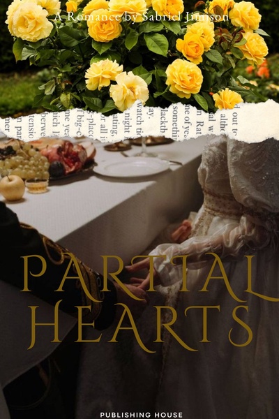 Partial Hearts | Royal Road