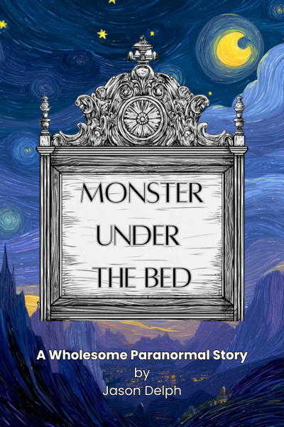 Monster Under the Bed | Royal Road