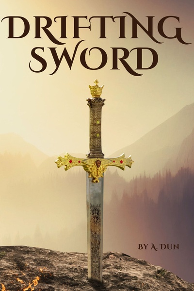 Drifting Sword | Royal Road