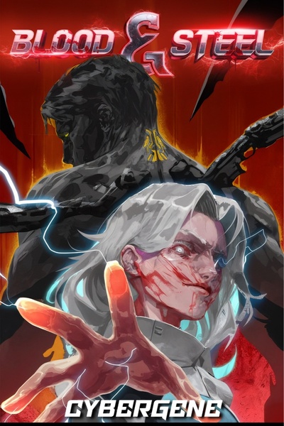 Blood and Steel C43: Into the Abyss - CyberGene [Volume 1 Complete ...