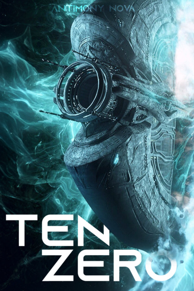 Ten Zero - Chapter 1 - jumpsplat120 - Warframe [Archive of Our Own]