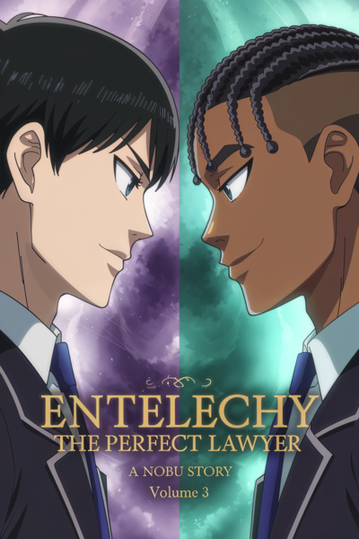 Chapter 1 - Entelechy: The Perfect Lawyer[Volume 3 Release] | Royal Road