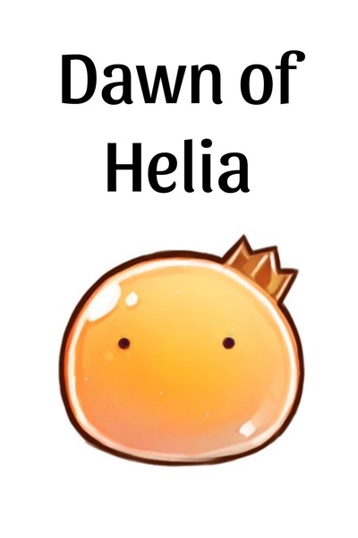Chapter 34: Running Away is Easy - Dawn of Helia | Royal Road