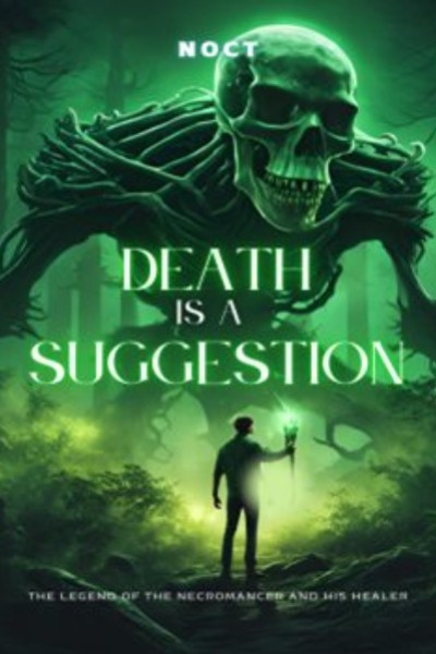 38. Welcoming Death - Death is a Suggestion [LitRPG Necromancer Comedy ...