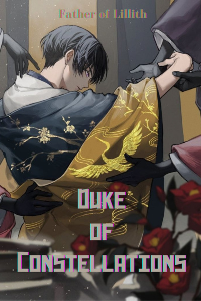 Duke of Constellations | Royal Road