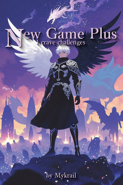 Chapter 8: Groups of the lower city - New Game Plus: I crave challenges ...