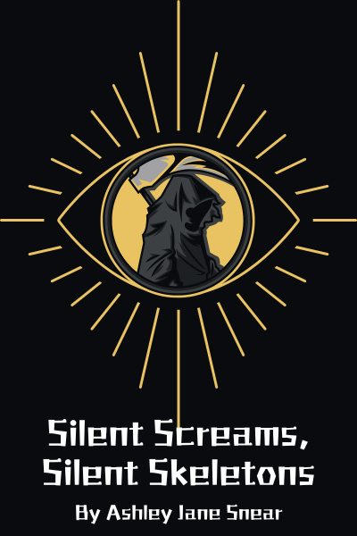 Silent Screams, Silent Skeletons | Royal Road