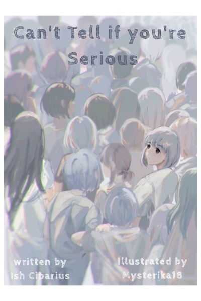 Can't tell if you're Serious | Royal Road