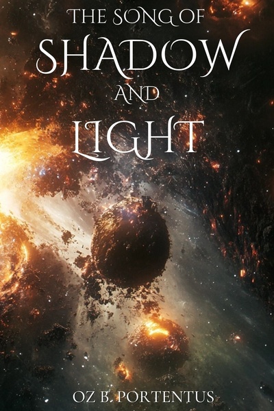 The Song of Shadow and Light | Royal Road