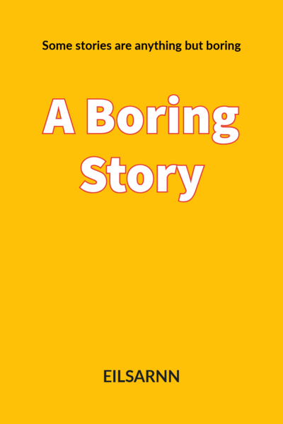 A Boring Story | Royal Road