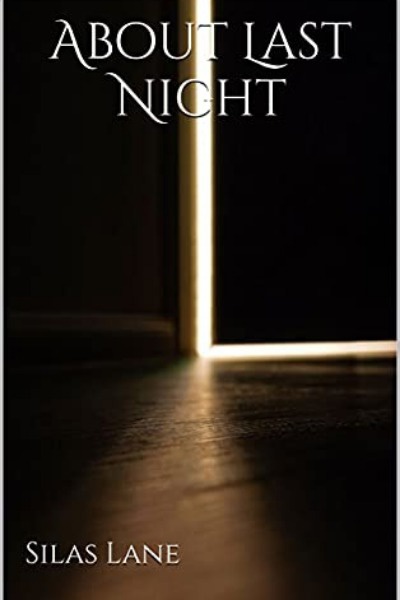 About Last Night | Royal Road