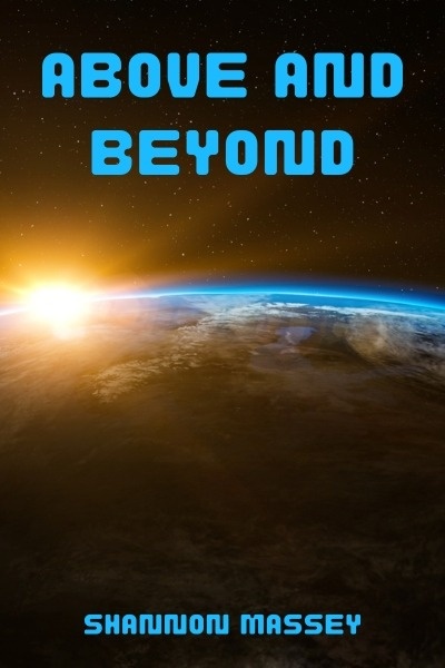 Above and Beyond | Royal Road