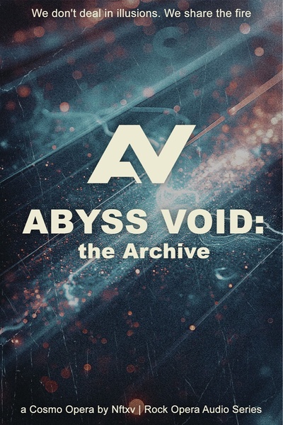 PROLOGUE 00.01 Interlude Abyss Void - ABYSS VOID: the Archive | Royal Road