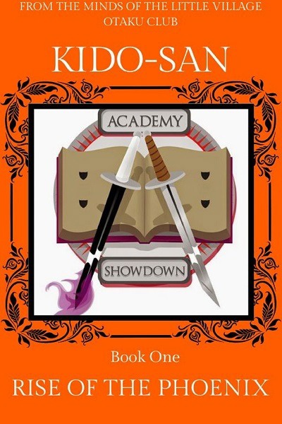 Academy Showdown – Book I – Rise of the Phoenix | Royal Road