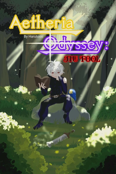 Prologue Chapter 1: Reincarnation - Aetheria Odyssey : The Fool | Royal ...