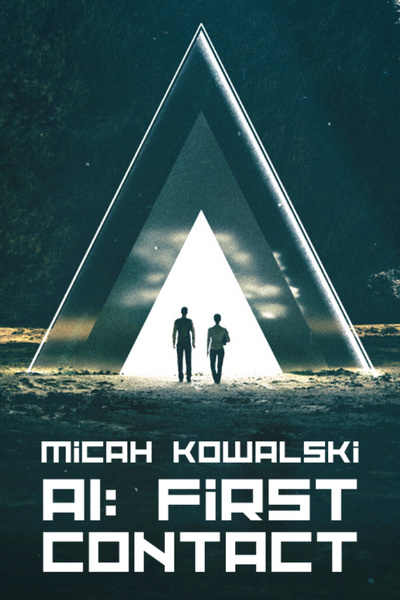 AI: First Contact | Royal Road