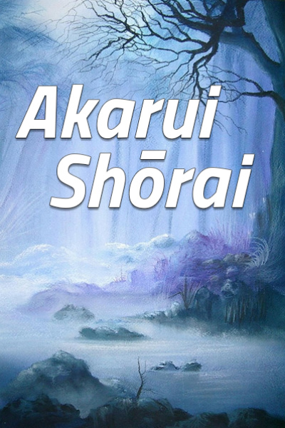 A Pleasant Awakening - Akarui Shōrai | Royal Road