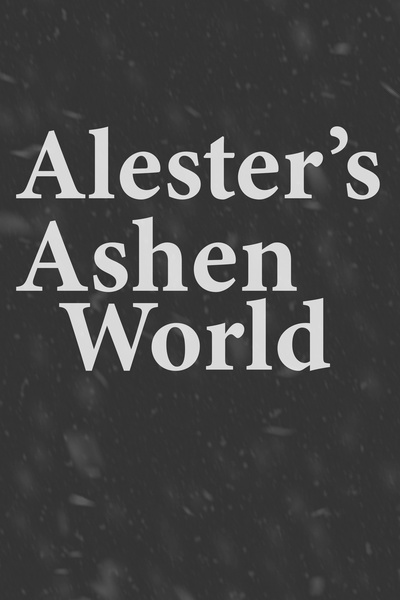 Alester's Ashen World | Royal Road