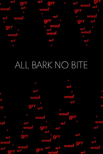 All Bark No Bite | Royal Road