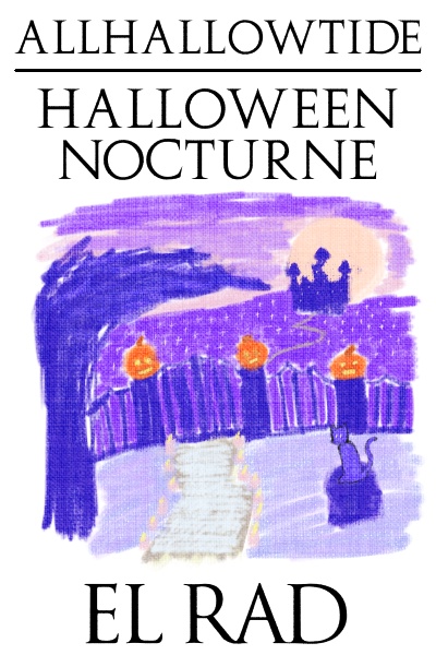 Chapter 1 Enter Princess Leonor - Allhallowtide Halloween Nocturne ...